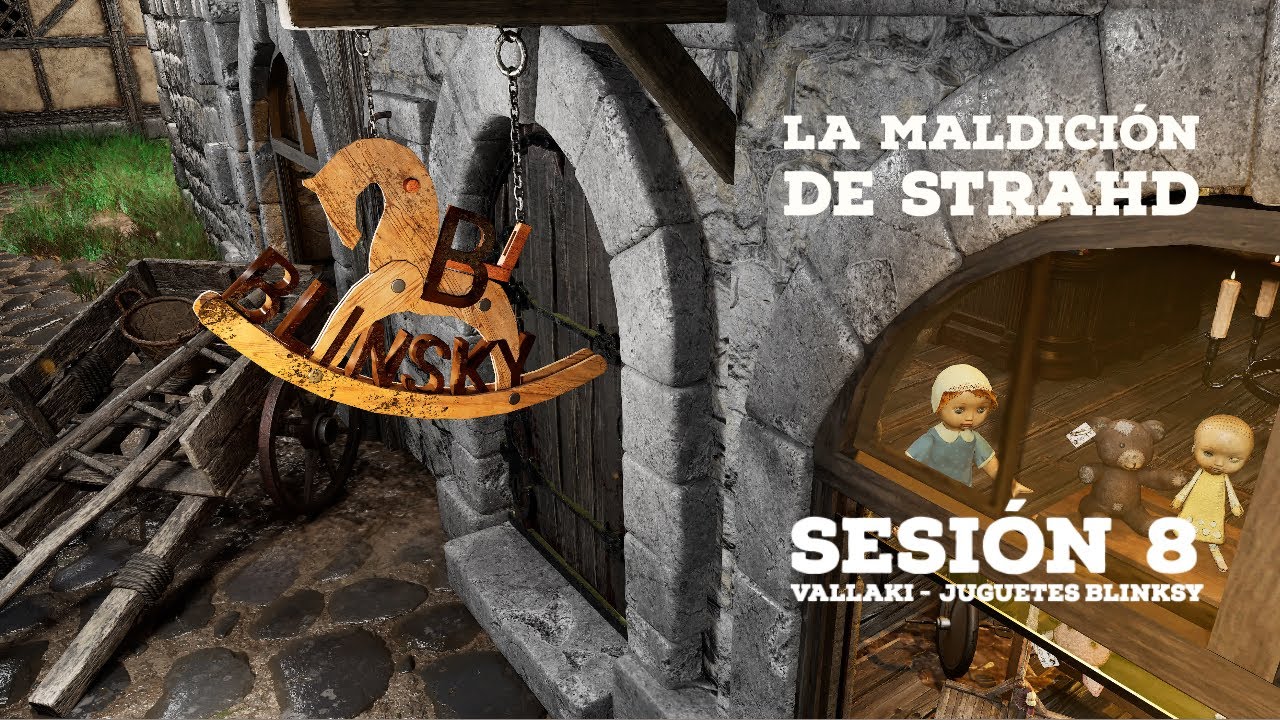 La Maldición de Strahd. Sesión 8: Llegada a Vallaki y visita a Blinsky ...