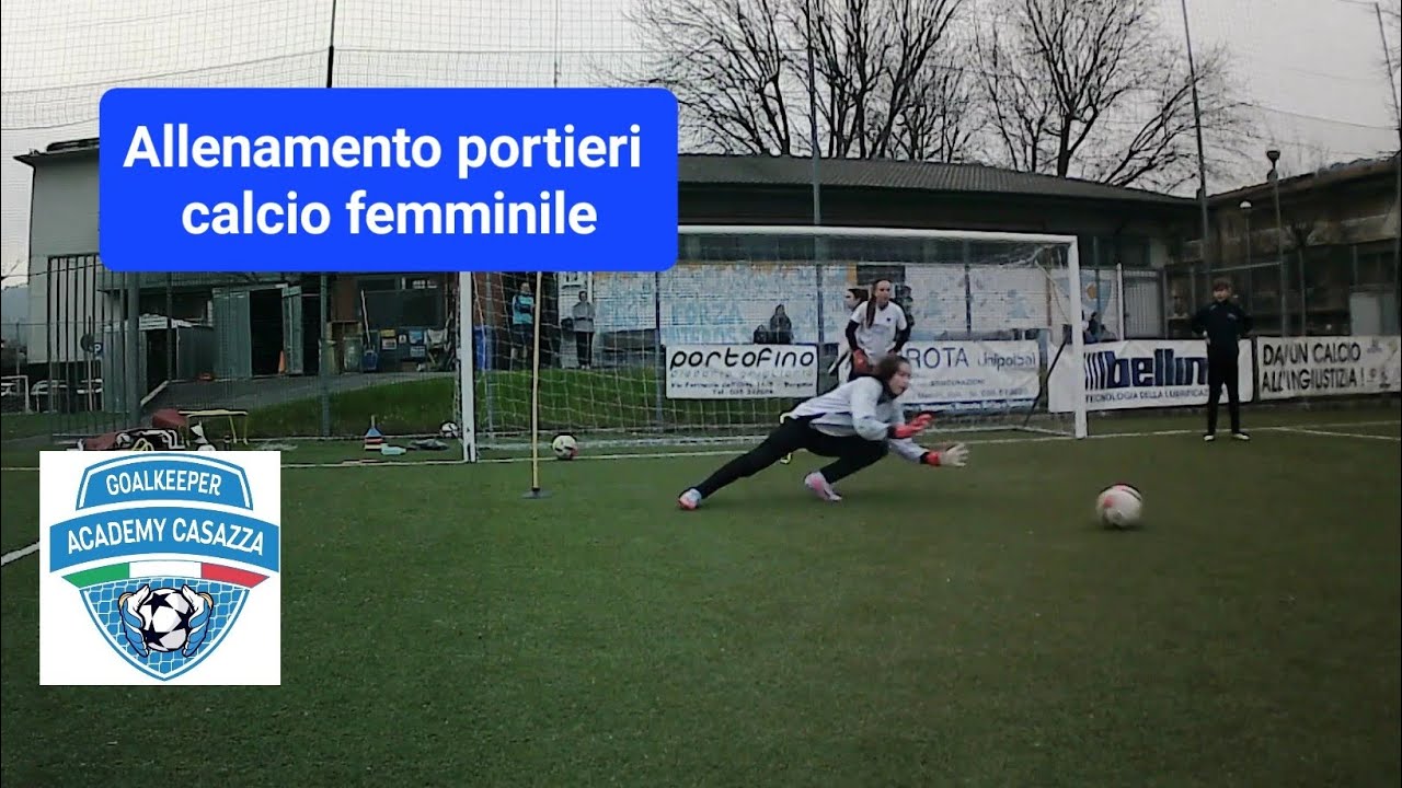 Allenamento portieri calcio femminile - YouTube