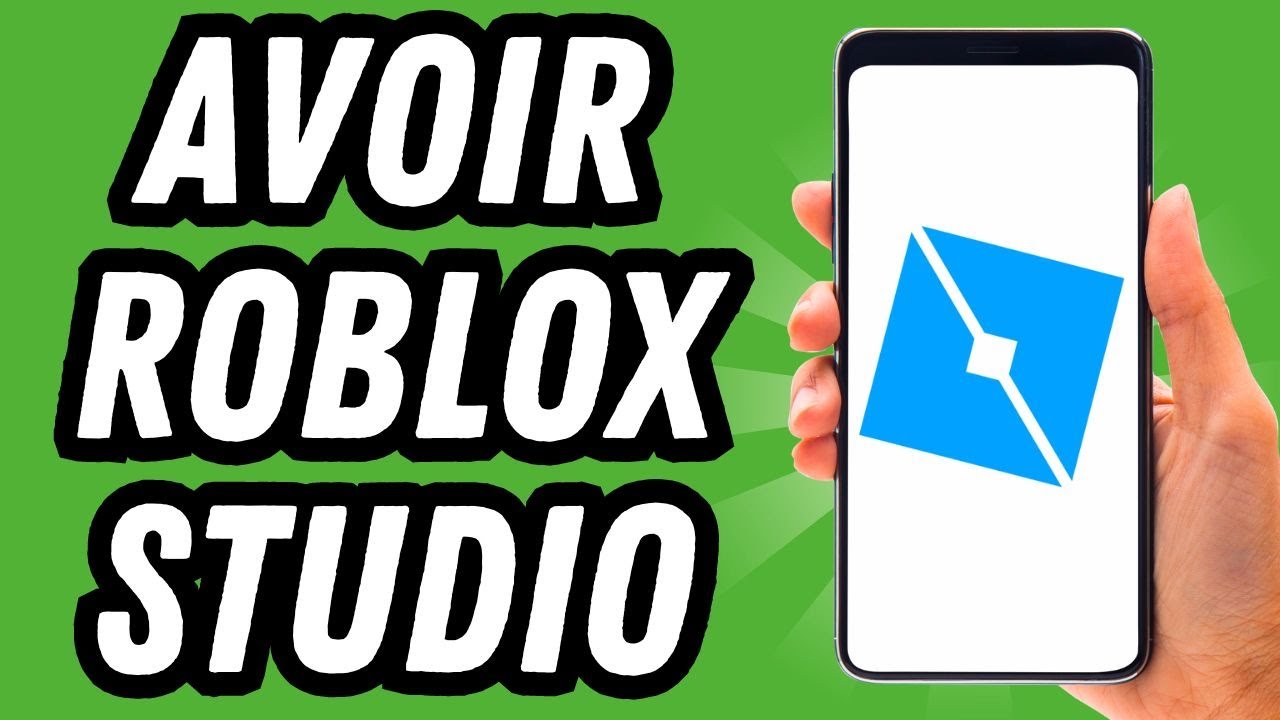 Comment avoir Roblox Studio sur mobile 2024 (GUIDE COMPLET) - YouTube