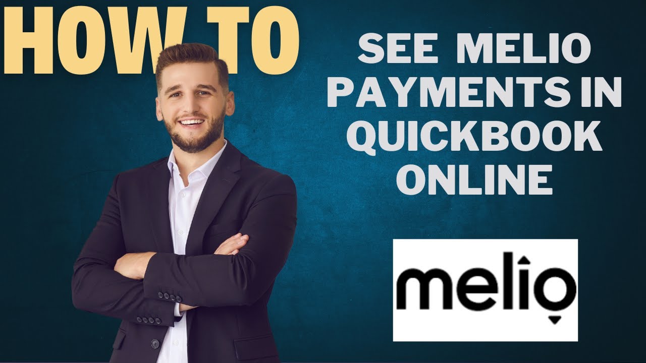 How to see MELIO Payment in quickbook online l DOUBLE Z - YouTube