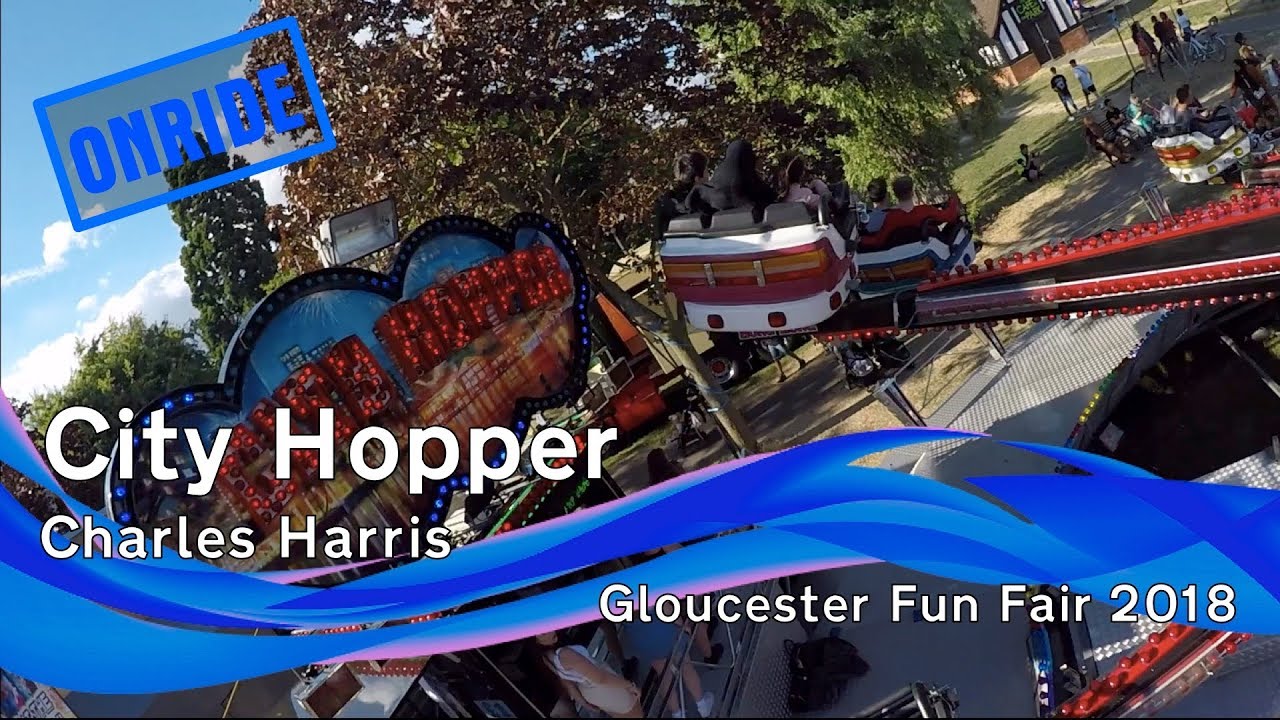 City Hopper - Charles Harris (Onride) @ Gloucester Fun Fair 2018 - YouTube