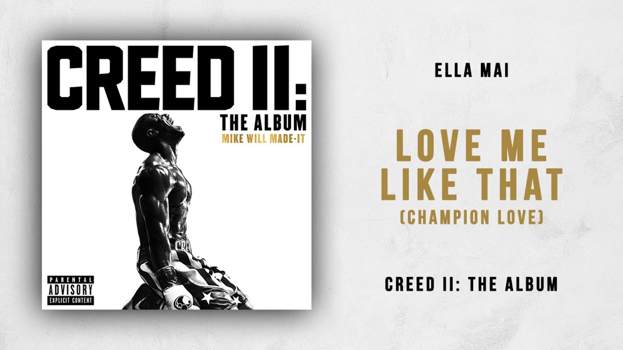Ella Mai - Love Me Like That [Champion Love] (Creed 2) - YouTube