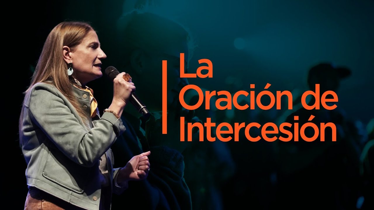 La importancia de la oración intercesora por Alejandra Carnival - YouTube
