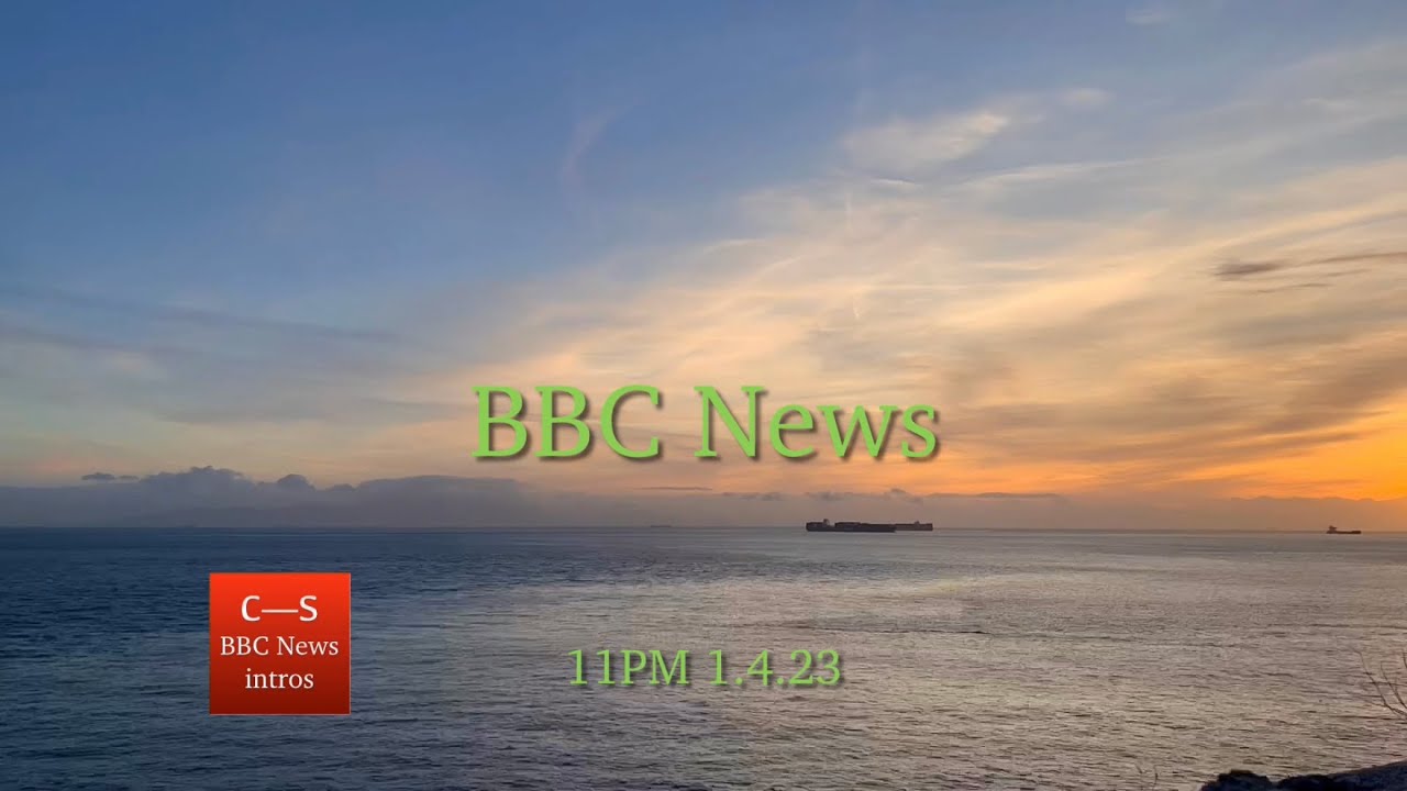 BBC News intro 11pm 1.4.23 - YouTube