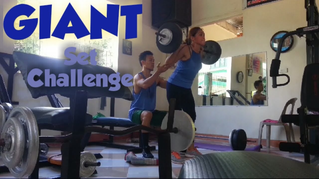 GIANT set workout challenge | Ano benepisyo? Bakit gusto ko ito? - YouTube