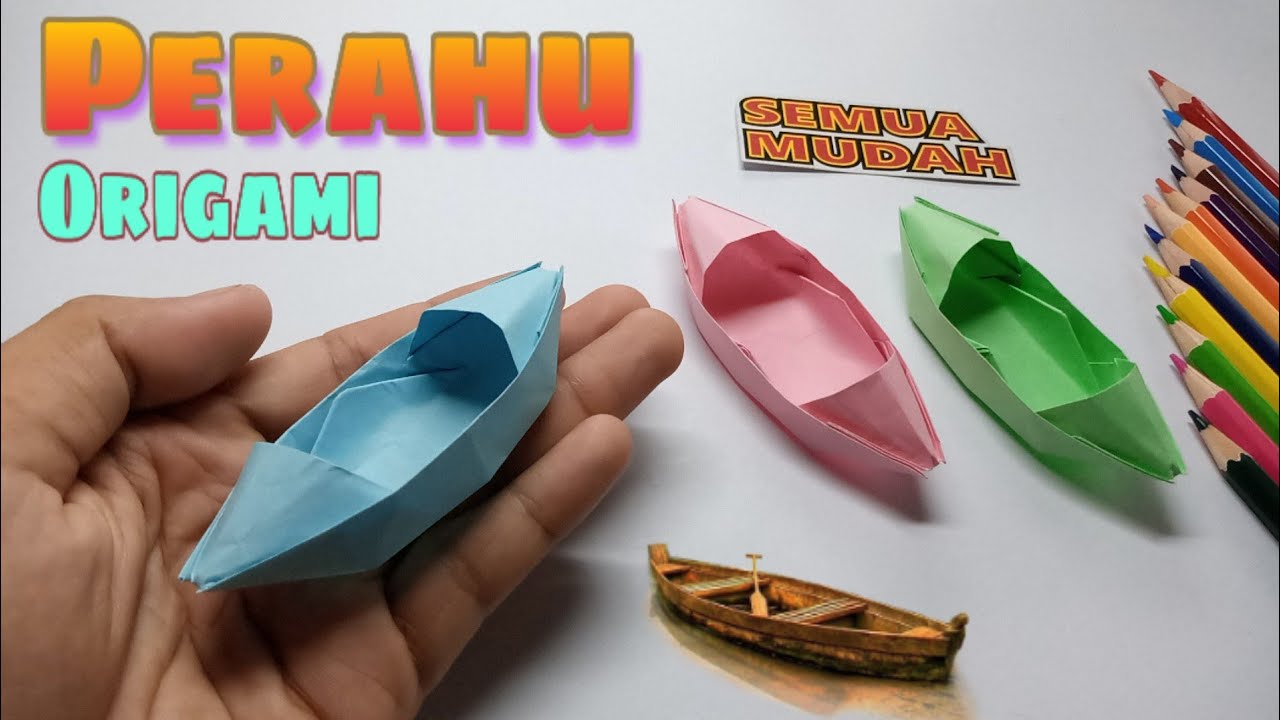 Cara membuat perahu mudah dari kertas origami || How to make a boat ...
