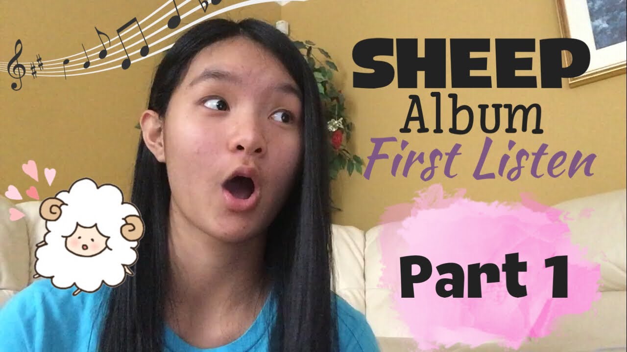LAY SHEEP Album First Listen Part 1 - YouTube