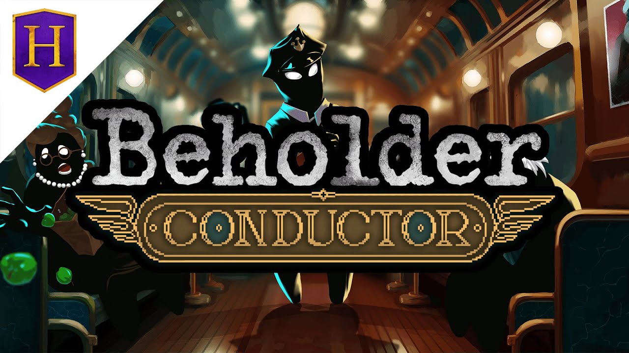 Beholder: Conductor (Demo) | Train Papers, Please - YouTube