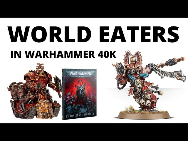 World Eaters Chaos Space Marines