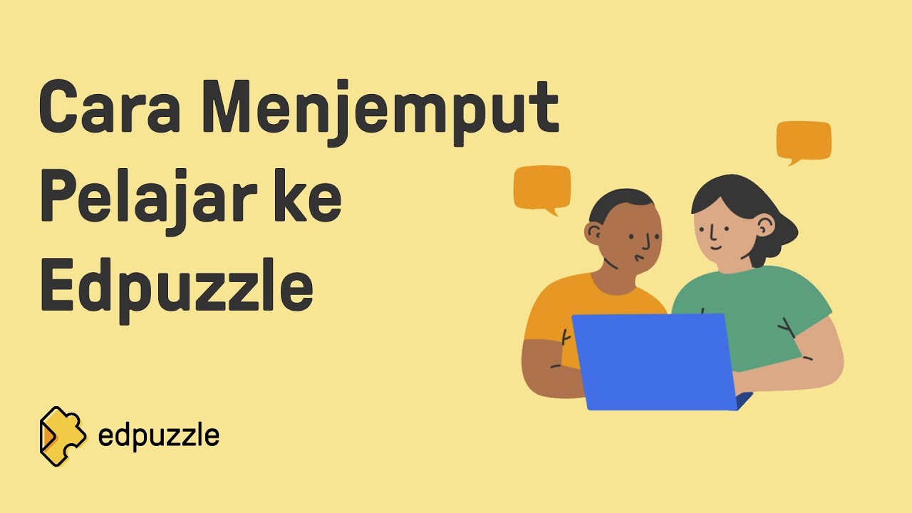 Cara Menjemput Pelajar ke Edpuzzle | Tutorial Edpuzzle - YouTube