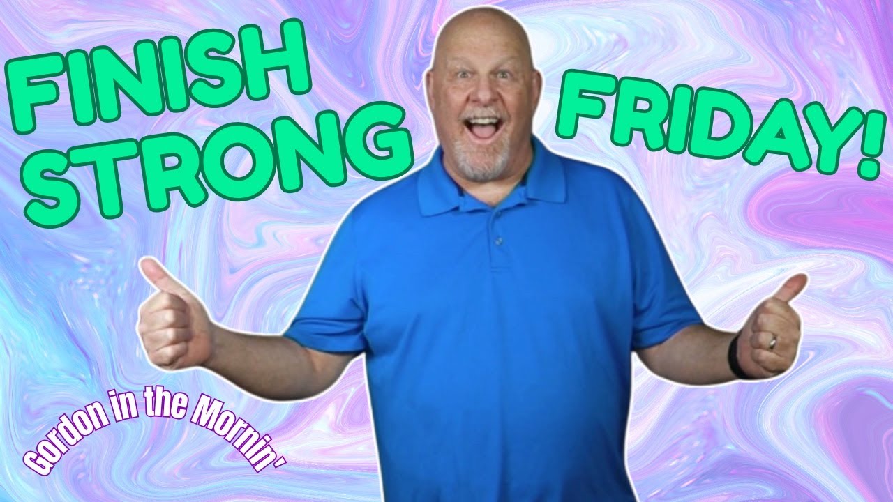 Win the Week with Intention and Energy – Finish Strong Friday - YouTube