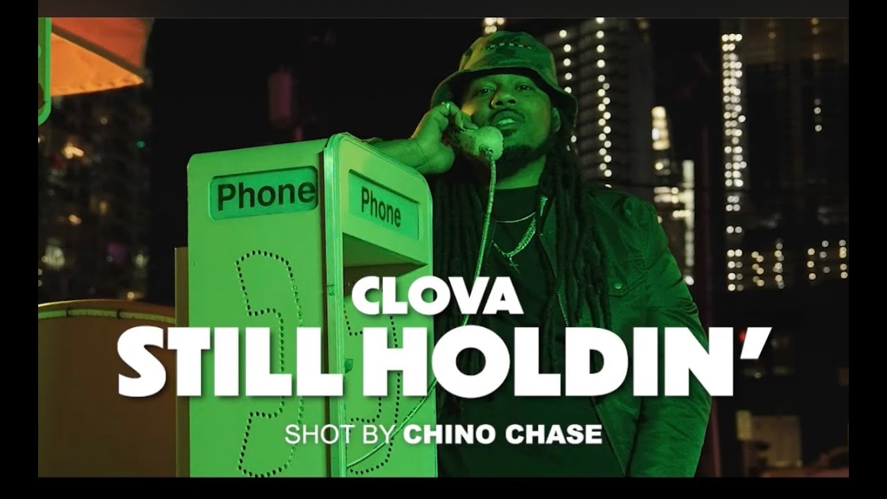 Clova - Still Holdin (Official Music Video) - YouTube