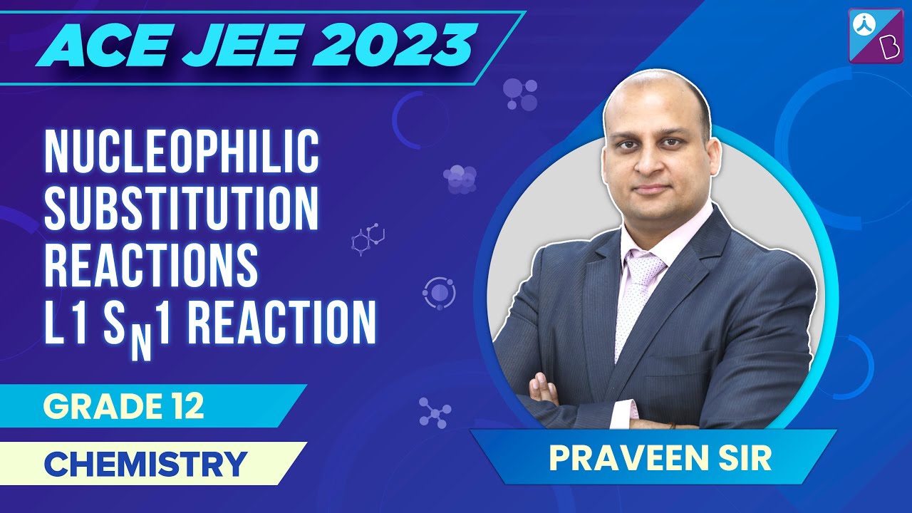 Nucleophilic Substitution Reactions: SN1 Mechanism Class 12 Organic ...