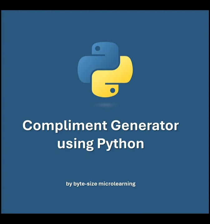 Compliment Generator using #python #coding #learning - YouTube