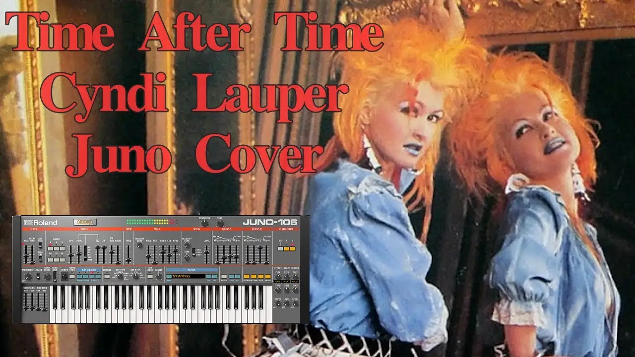 Time After Time-Cyndi Lauper Synth Cover - Juno - YouTube