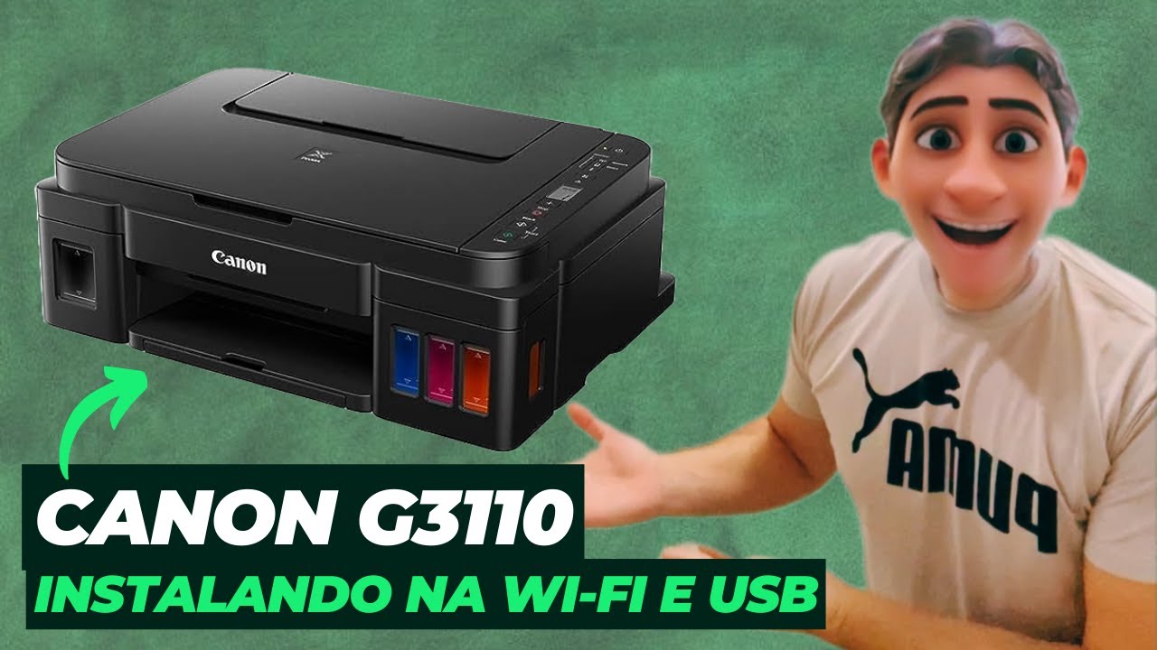 Impressora CANON PIXMA G3110 como instalar na WI-FI e USB - YouTube