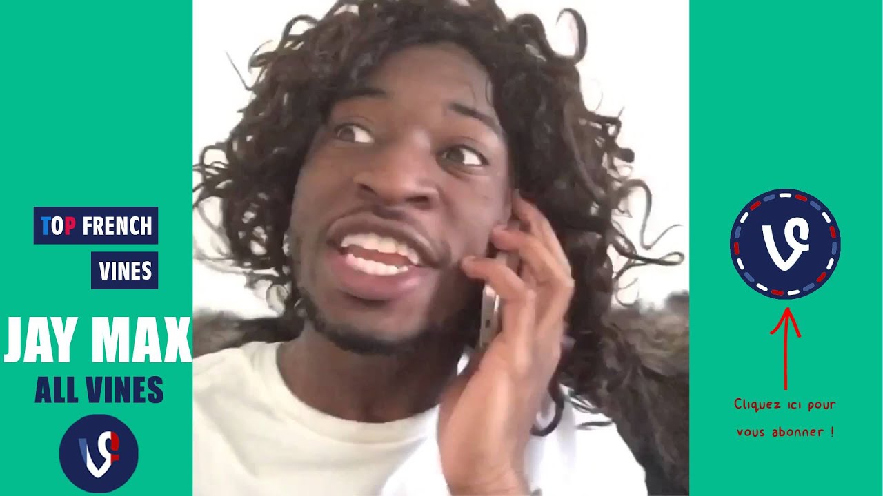 JAY MAX All VINES COMPIL’ VINE & INSTAGRAM #3 #YOUTUBER FRANÇAIS - YouTube