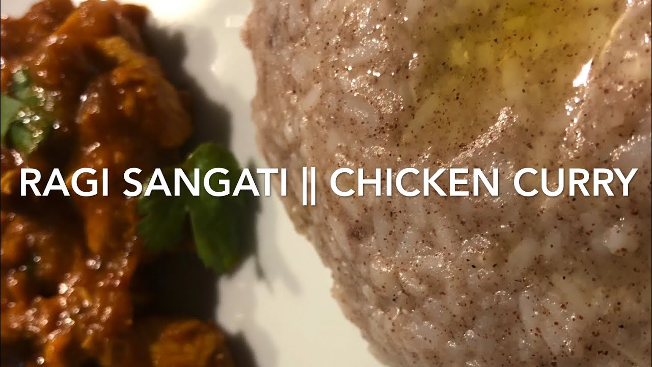 RAGI SANGATI # CHICKEN CURRY# RAGI MUDDE # CHICKEN RECIPE# CHICKEN ...