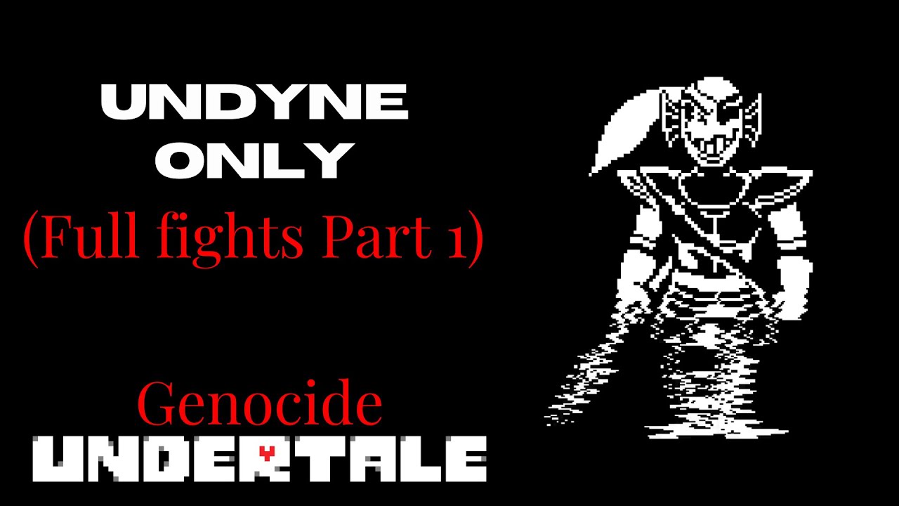 Undertale Genocide: Undyne fights - Part 1 - YouTube