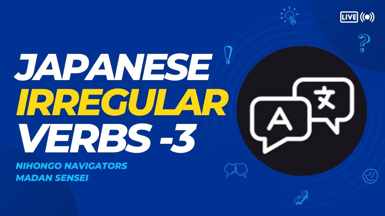 Japanese Verb forms | Part - 3 | Grammar | Irregular Verbs | தமிழில் ...