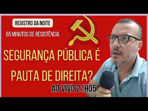 A Segurança Pública é Pauta de Direita?
