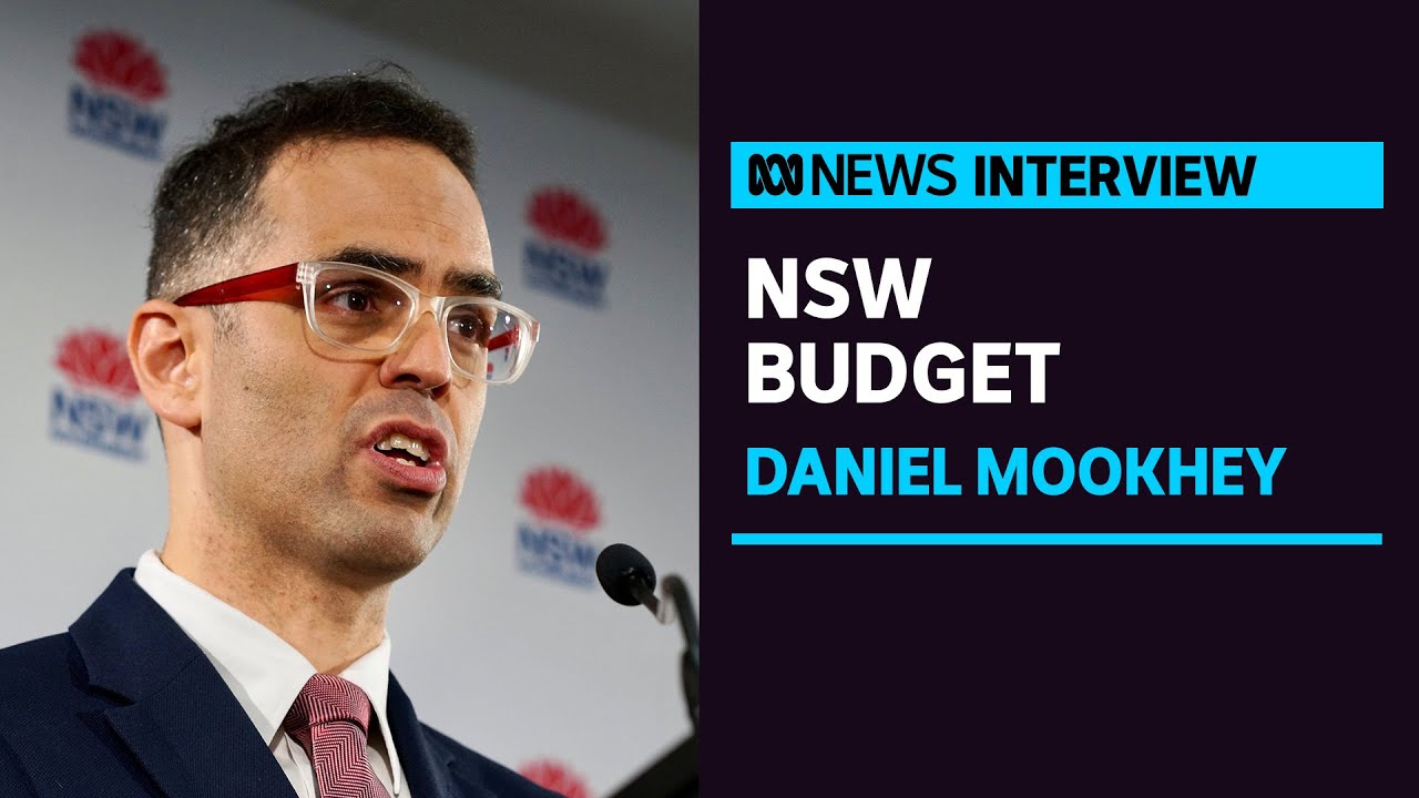 NSW Treasurer Daniel Mookhey says budget delivers 'fresh start' for the ...