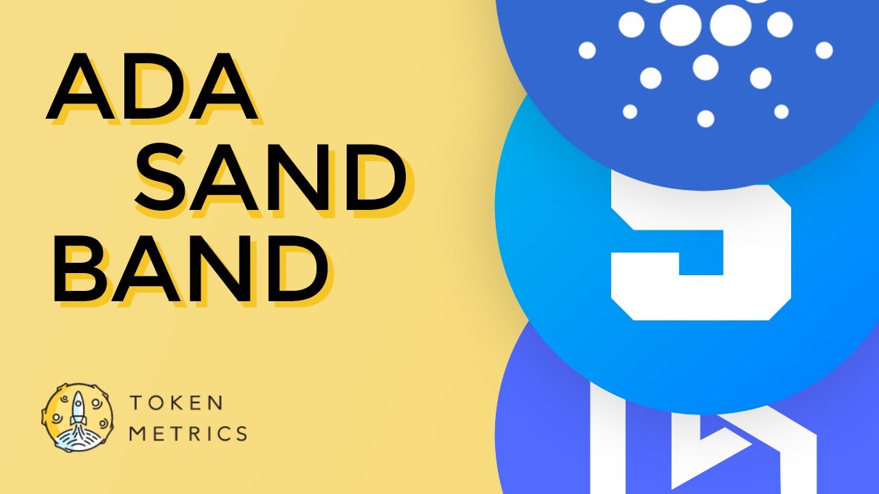 Cardano (ADA), Sandbox (SAND), and Band Protocol (BAND) Price ...