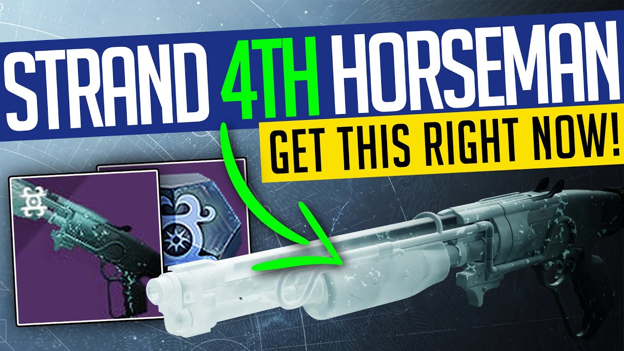 Destiny 2 | STRAND 4TH HORSEMAN! Insta-melt Strand Legendary Shotgun ...