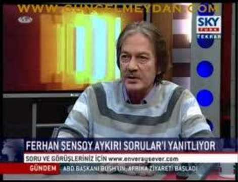 Ferhan Şensoy - 29 Aralık 2007 - Blm10