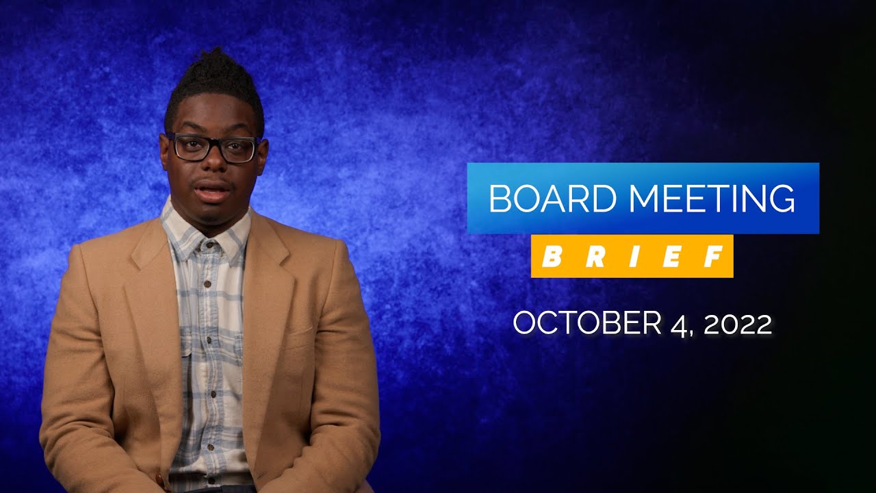 Board Meeting Brief - October 4, 2022 - YouTube