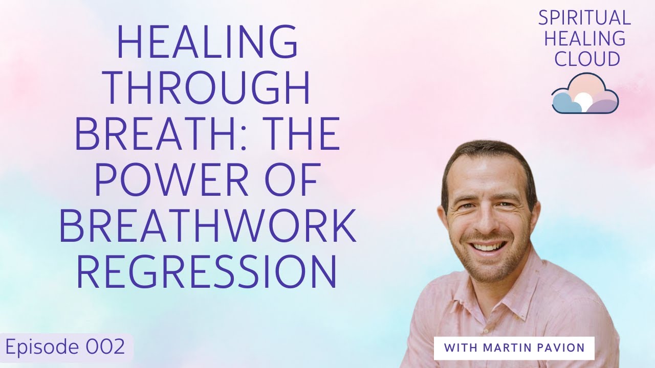 [Podcast 002] Healing Through Breath: The Power of Breathwork ...