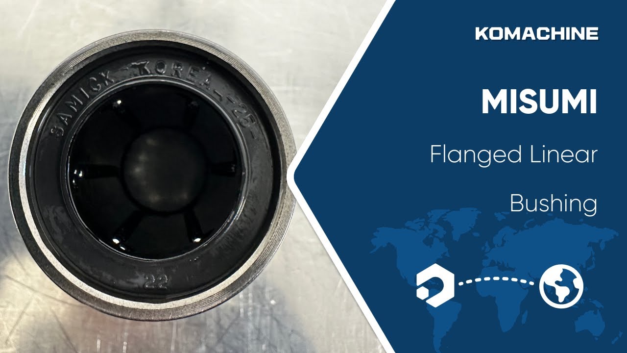 MISUMI / Flanged Linear Bushing (LMFP25UU) / INV-04279 - YouTube