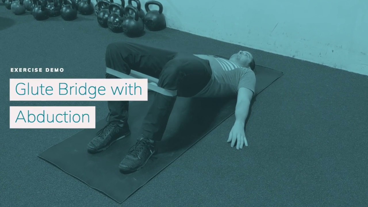 Exercise Demo: Glute Bridge with Abduction - YouTube