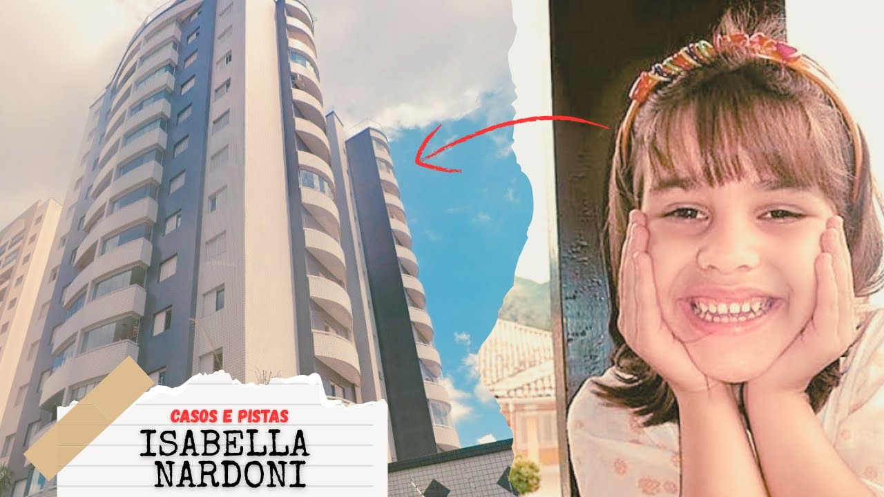 O CASO QUE CHOCOU O PAÍS | Caso Isabella Nardoni - YouTube