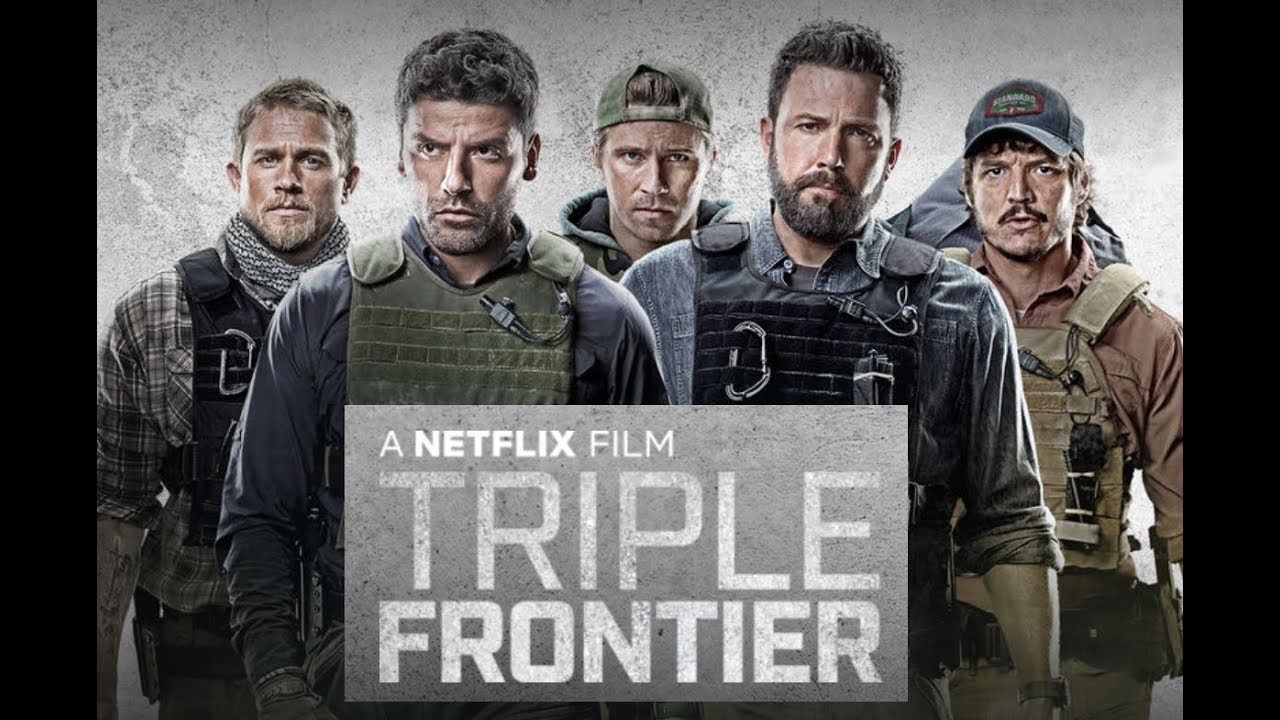 Latest Netflix Original "Triple Frontier" Opening Credits # ...