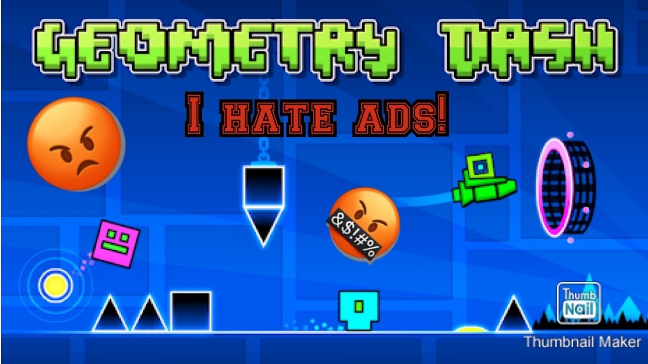 I hate these ads! Geometry Dash Gameplay #2 - YouTube