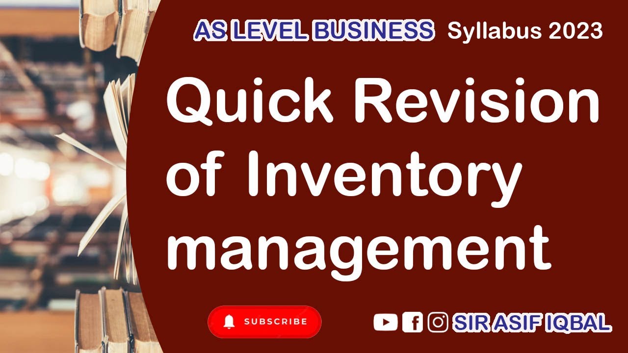 Quick Revision of Inventory management | AS level Business - YouTube