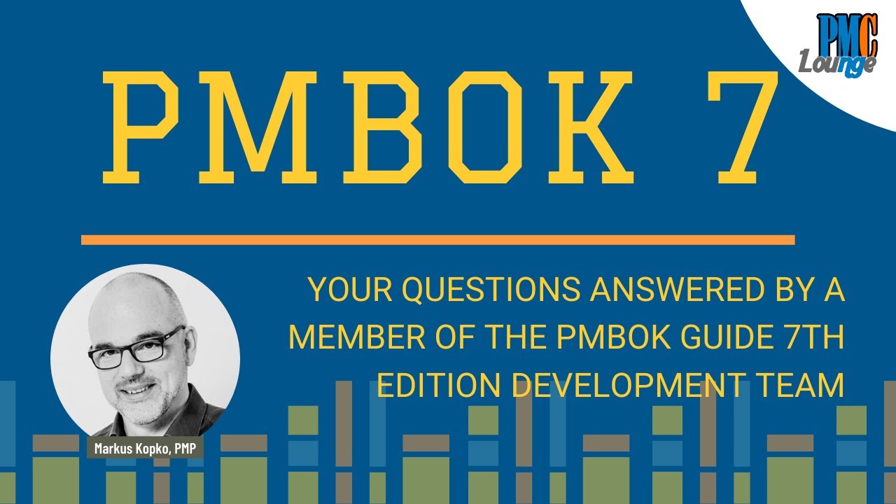 PMBOK 7: Everything that you need to know about the new guide - YouTube