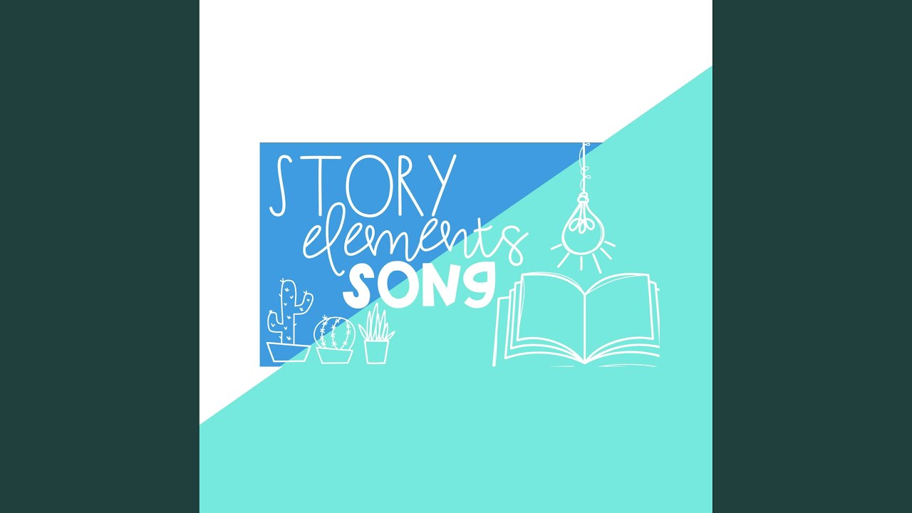 Story Elements Song - YouTube