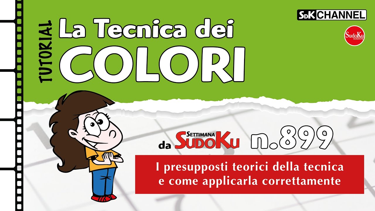 TUTORIAL – Tecnica dei COLORI (Sudoku n.20 di Settimana Sudoku 899 ...