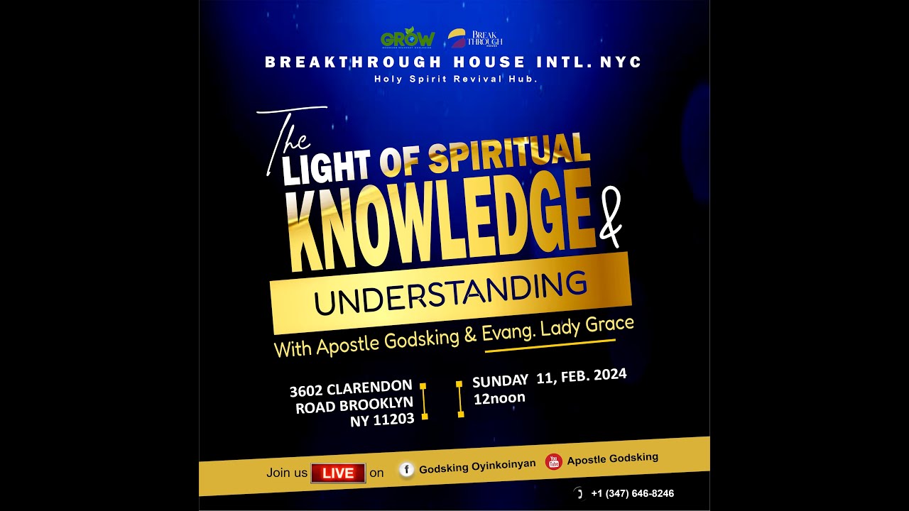 THE LIGHT OF SPIRITUAL KNOWLEDGE AND UNDERSTANDING APOSTLE GODSKING ...