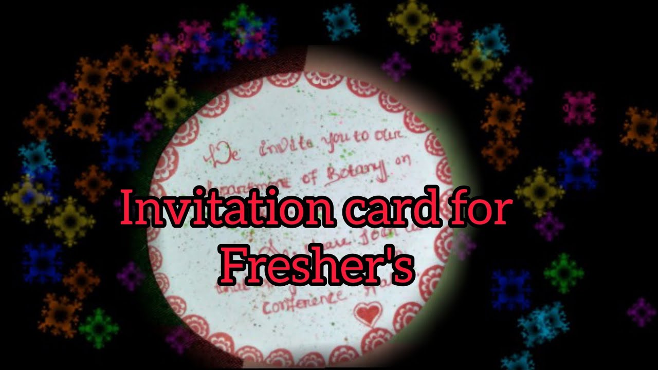 How To Make Invitation Card For Fresher s Ll Welcome Invitation Card Ll Fresher s Party Ll YouTube how-to-make-invitation-card-for-fresher-s-ll-welcome-invitation-card-ll-fresher-s-party-ll-youtube
