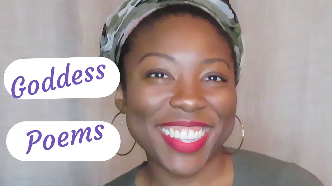 Spoken Word Poetry (A Goddess Poem 2020) - YouTube
