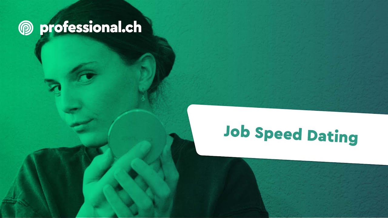 Schon mal von Job-Speed-Dating gehört? | professional.ch - YouTube