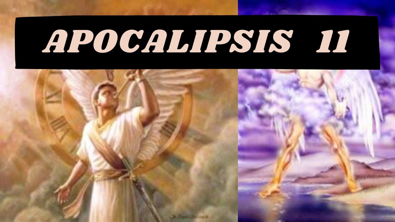 Apocalipsis 11 - YouTube
