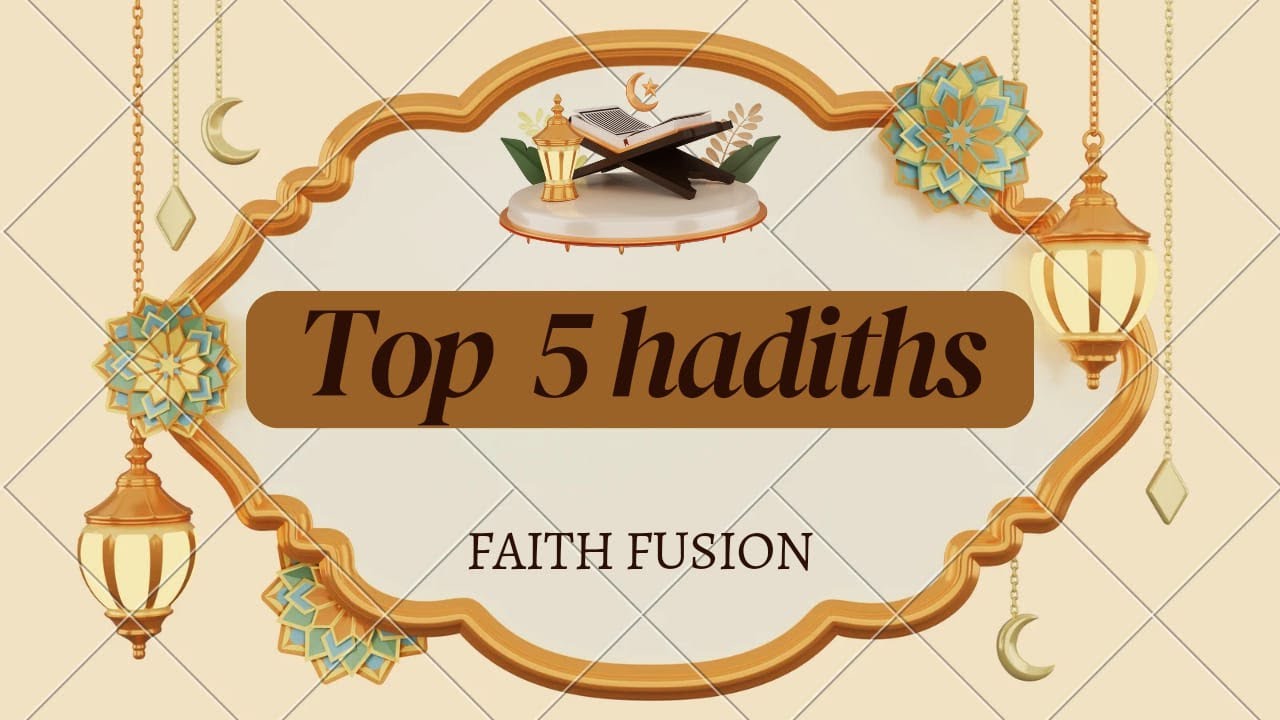 Top 5 hadiths of Prophet Muhammad (S.A.W) peace be upon him #hadith # ...