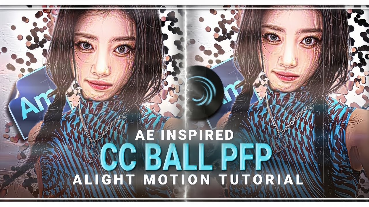 "CC BALL PFP" Tutorial In Alight Motion | Alight Motion Tutorial - YouTube