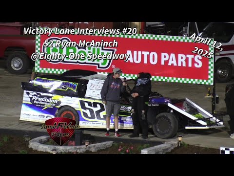 Victory Lane Interviews #20, 52 Ryan McAninch, 81 Speedway, 04/12/25 ...