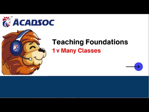 ACADSOC - Self-study Courses (Teaching Foundation - 1 v Many Classes ...