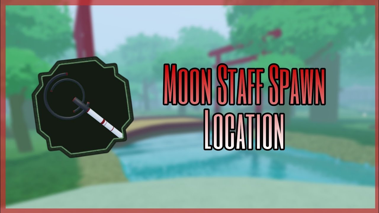 Moon Staff Spawn Location | Shindo Life | Roblox - YouTube